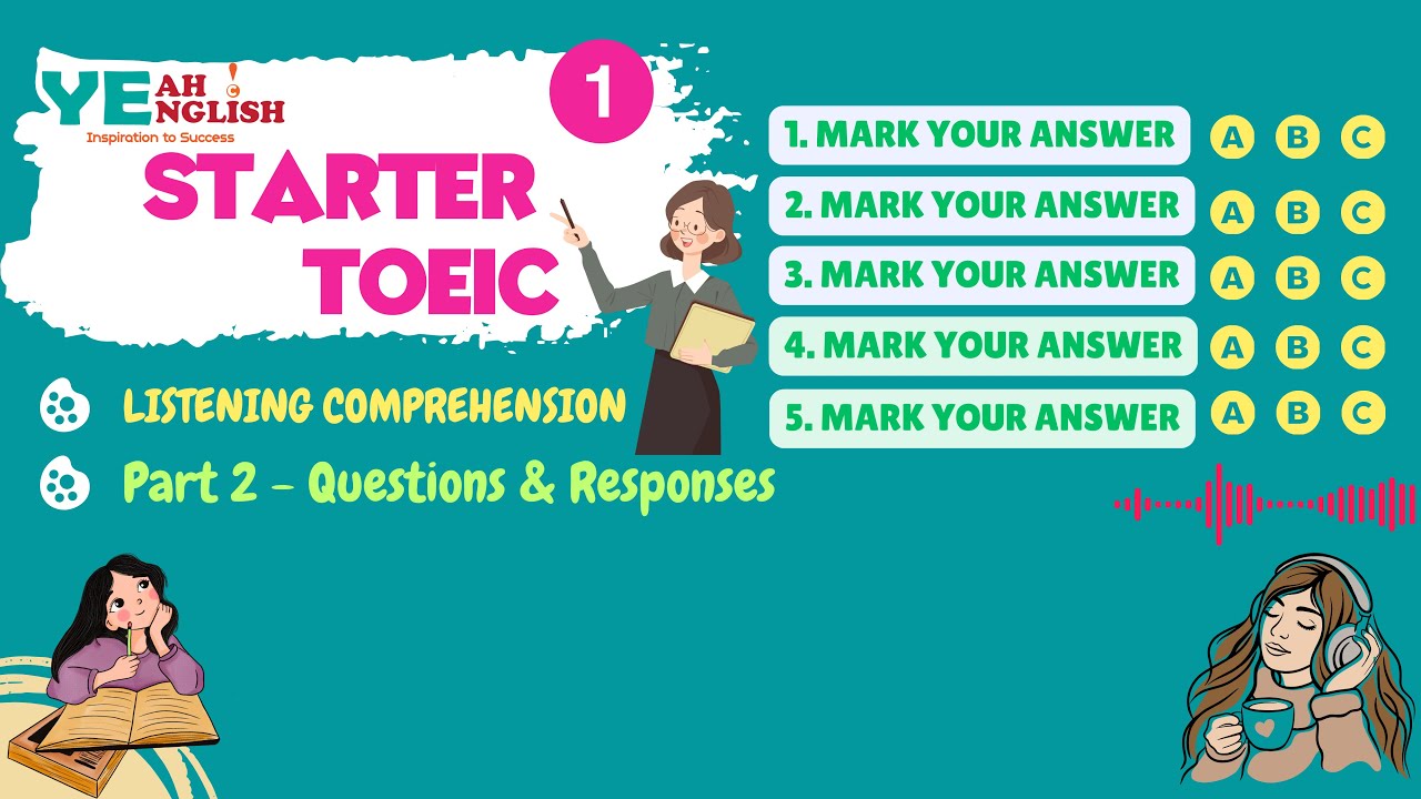 Starter Toeic || Unit 1_Part 2 - YouTube