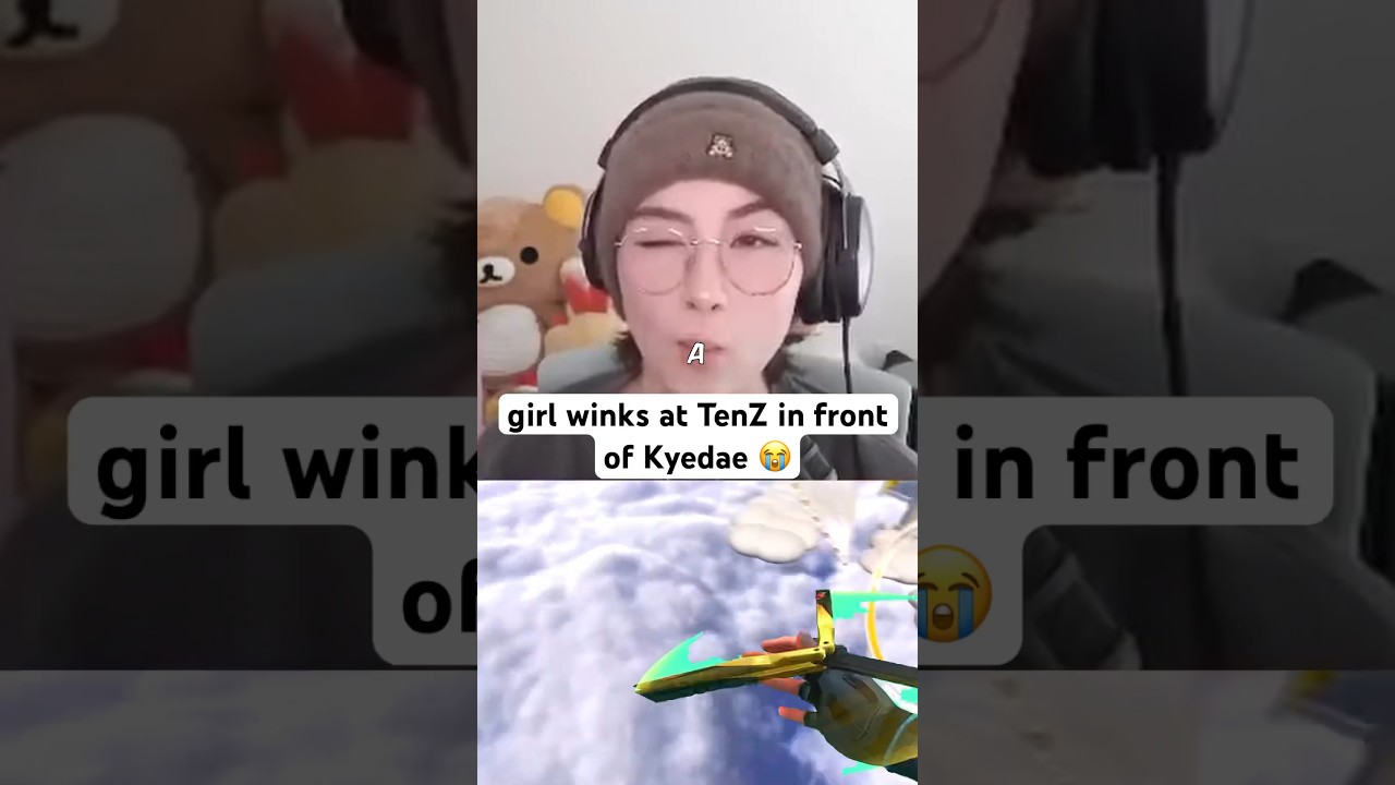 girl winks at TenZ in front of Kyedae 😭 - YouTube