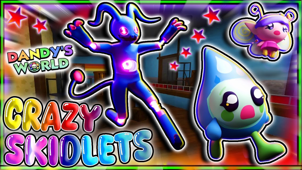 😱NÃO É DANDYS WORLD ... É CRAZY SKIDLETS😲 ELES PRECISAM DE SUA AJUDA # ...