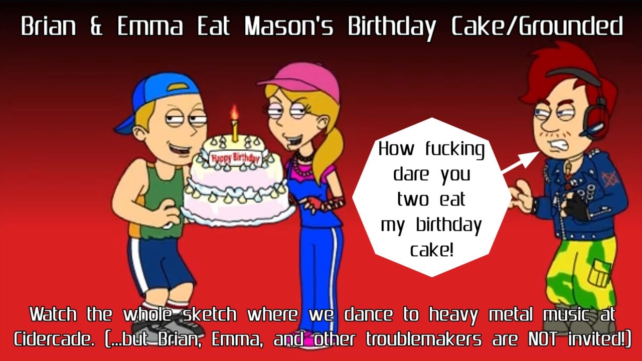 Brian & Emma Eat Mason's Birthday Cake/Grounded - YouTube