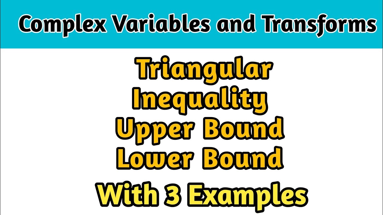 CVT 1-B : Triangular Inequality of Complex Numbers | CVT playlist ...