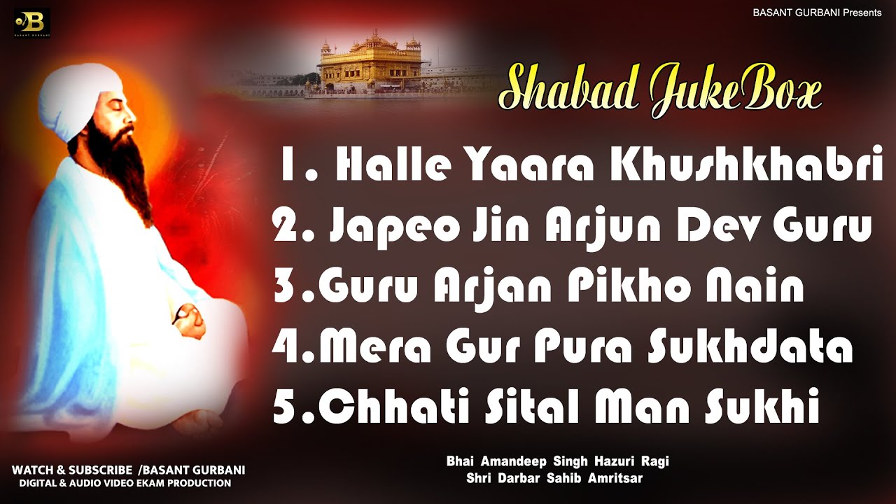 Halle Yaara Khushkhabri - Shababd JukeBox 2024 - Bhai Amandeep Singh ...