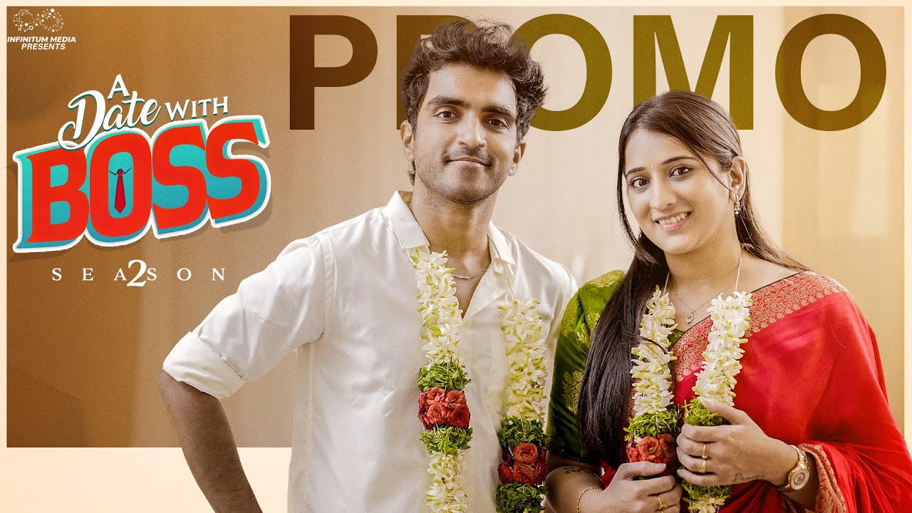 A Date With Boss || Season 2 Promo || Ravi Siva Teja || Viraajitha ...