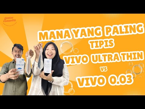 GEMAS ROMANTIS REVIEW | MANA YANG PALING TIPIS? VIVO ULTRA THIN VS VIVO 0.03