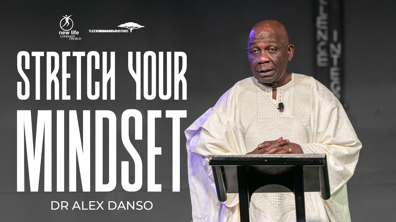Dr Alex Danso | Stretch Your Mindset - YouTube