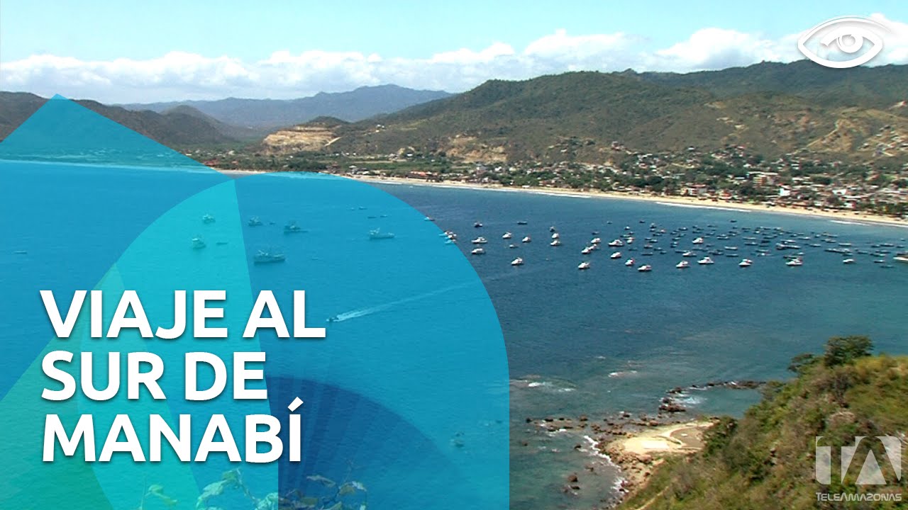 Recorrido al sur de Manabí - Día a Día - Teleamazonas - YouTube