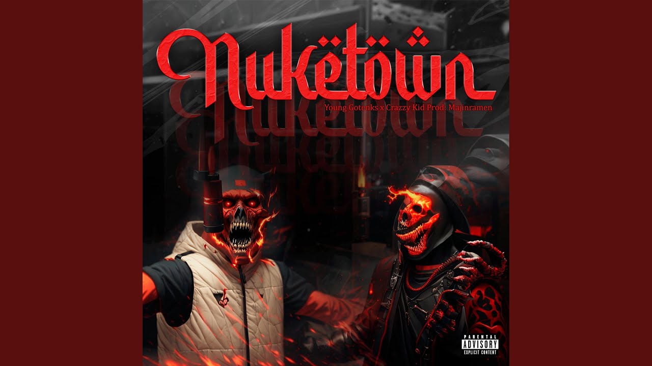 NUKETOWN - YouTube Music