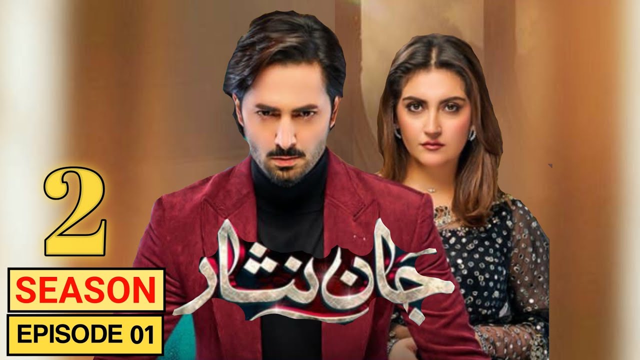 Jannisar Season 2 Episode 01 | Pakistani Drama | Danish Taimoor And ...
