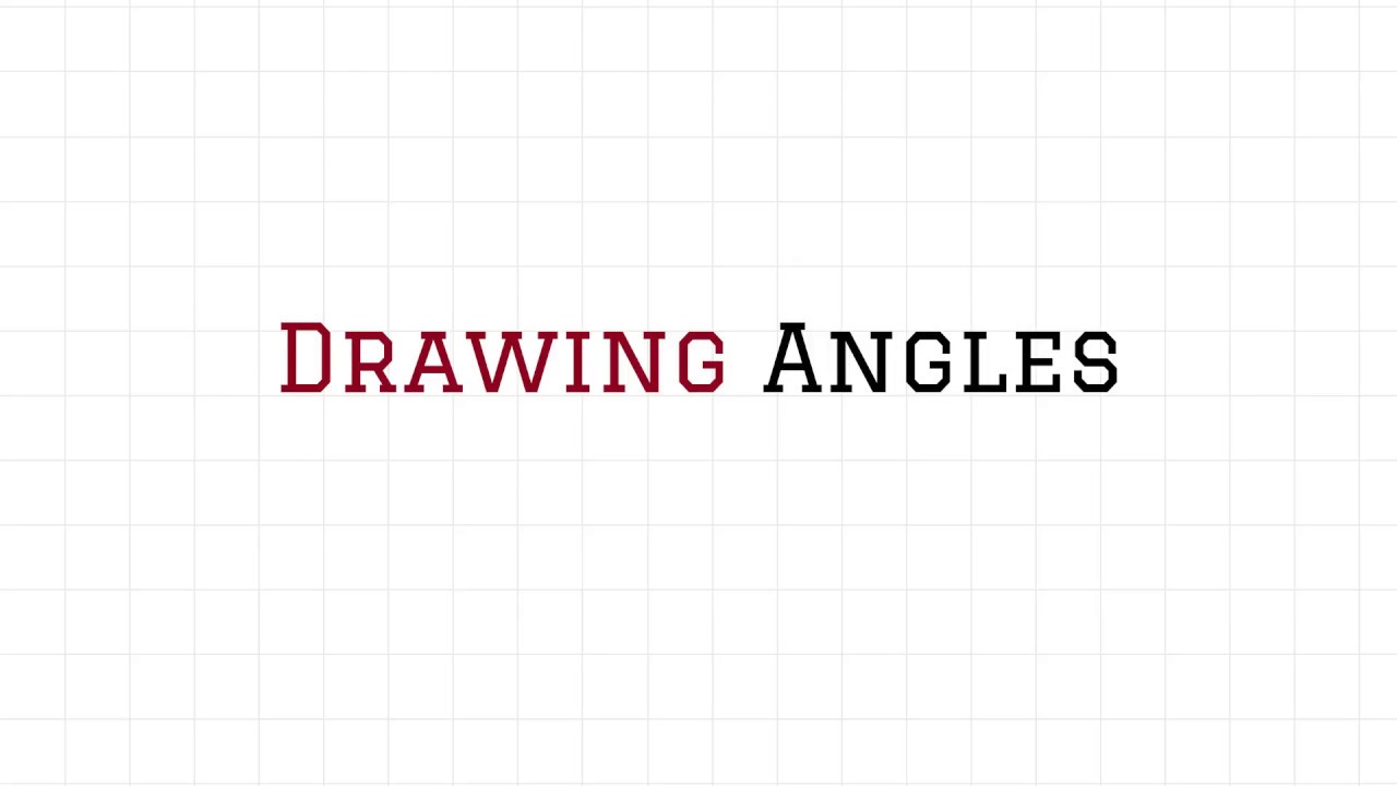 Drawing Angles - YouTube