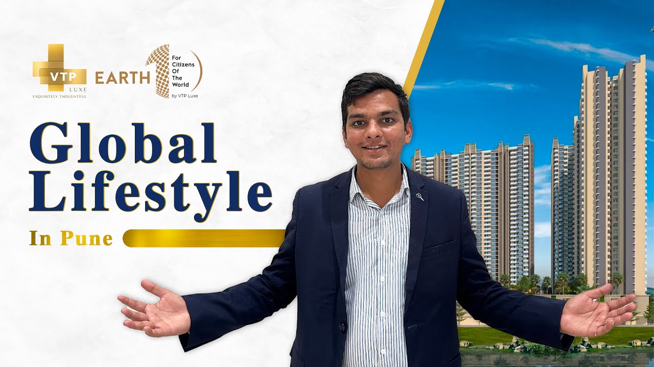 VTP Earth one | Premium Real Estate Sample Flat | 2, 3 & 4 BHK in ...