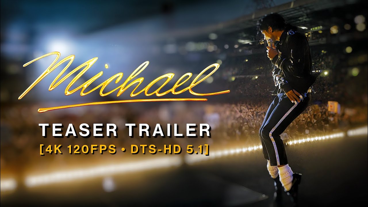 Michael (2026) Teaser Trailer [4K 120FPS • DTS-HD 5.1] - YouTube