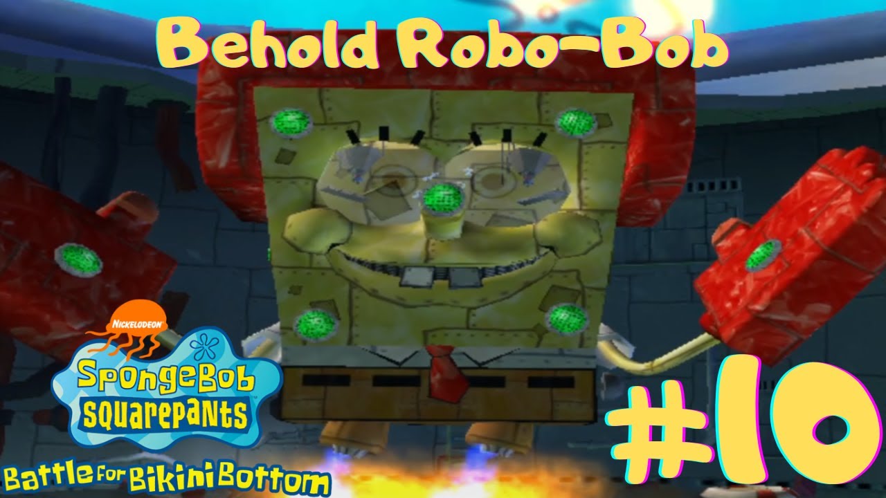 Spongebob Squarepants BFBB 100% Playthrough Finale Robo-Bob - YouTube