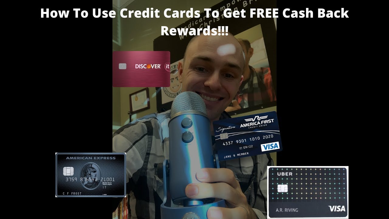 How To Use Credit Cards To Get FREE Cash Back Rewards!!! - YouTube