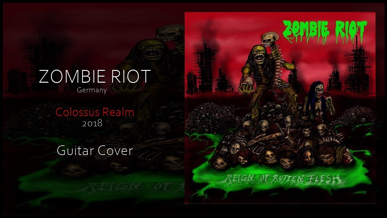 Zombie Riot - Colossus Realm (Guitar Cover) - YouTube