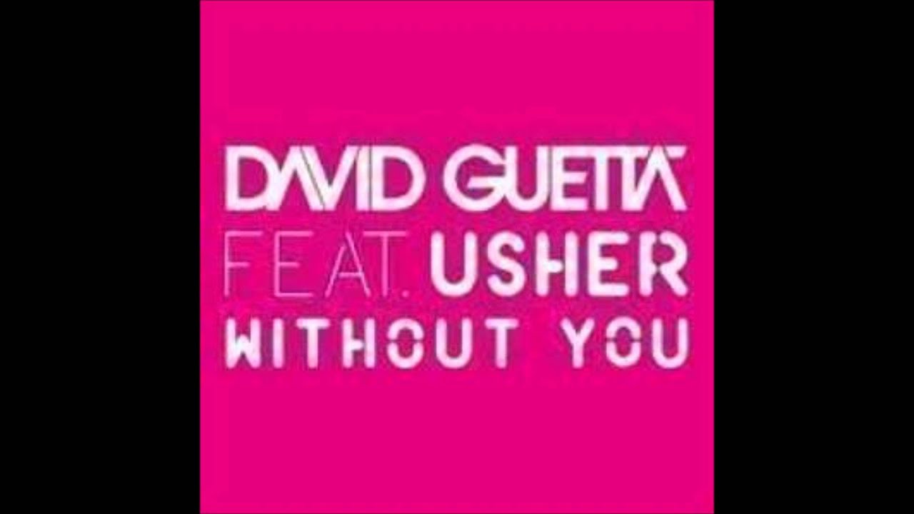 David Guetta feat Usher - Without You - YouTube