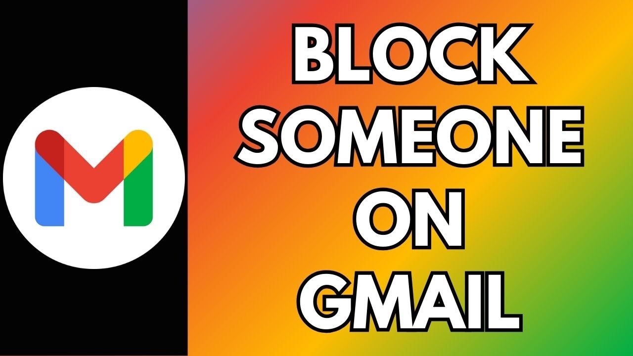 How Can You Block Someone On Gmail - YouTube