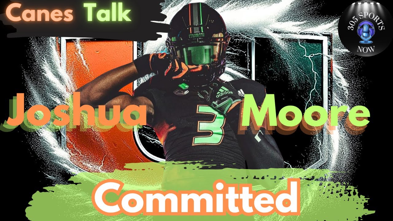 Elite WR Joshua Moore Flips From the Gators and Becomes a Cane ...
