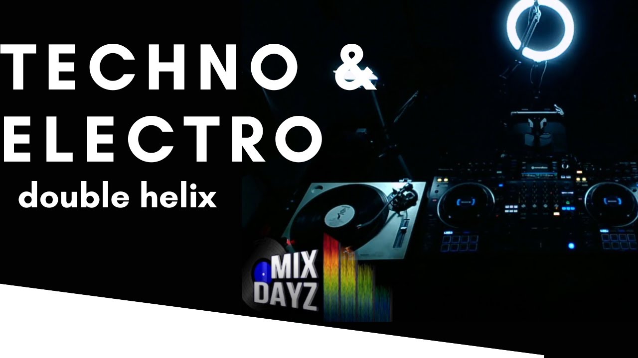 08/08/23 - Double Helix - Techno, Electro & Breaks Mix - YouTube