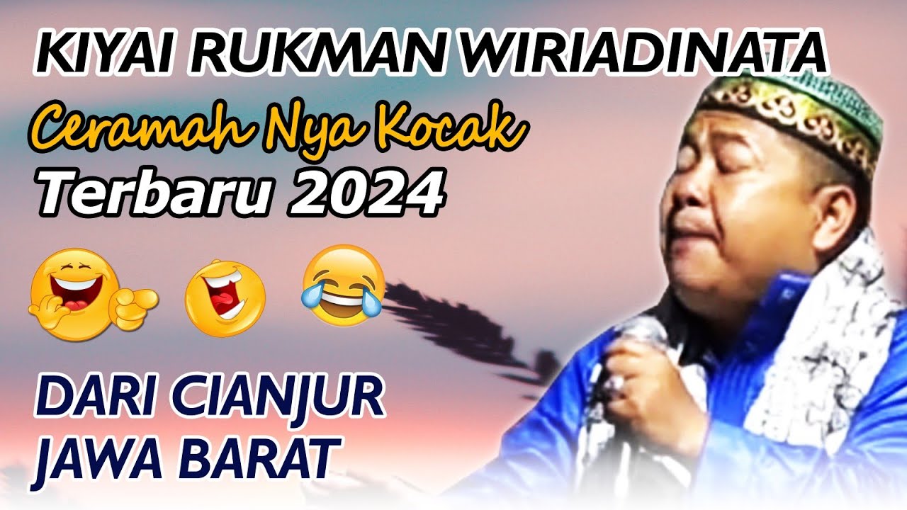 Bikin Ngakak Ceramah Terbaru 2024 Ustadz Rukman Wiriadinata - YouTube