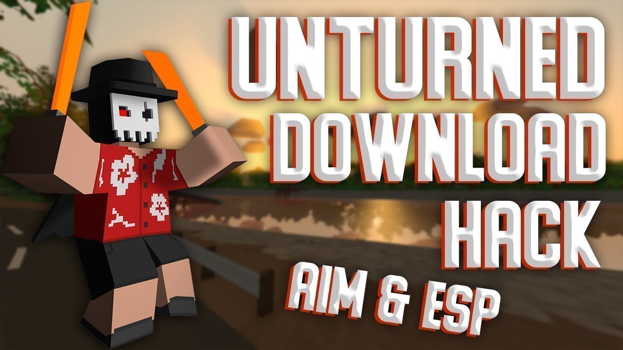 DOWNLOAD UNTURNED HACK | UNTURNED HACK | FREE UNTURNED HACK UNDETECTED - YouTube