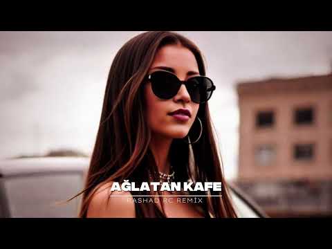 Rashad Rc - Ağlatan Kafe 