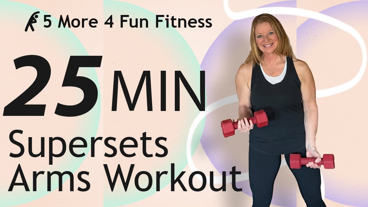 25-Minute Superset Arms Workout | For Women Over 50 - YouTube