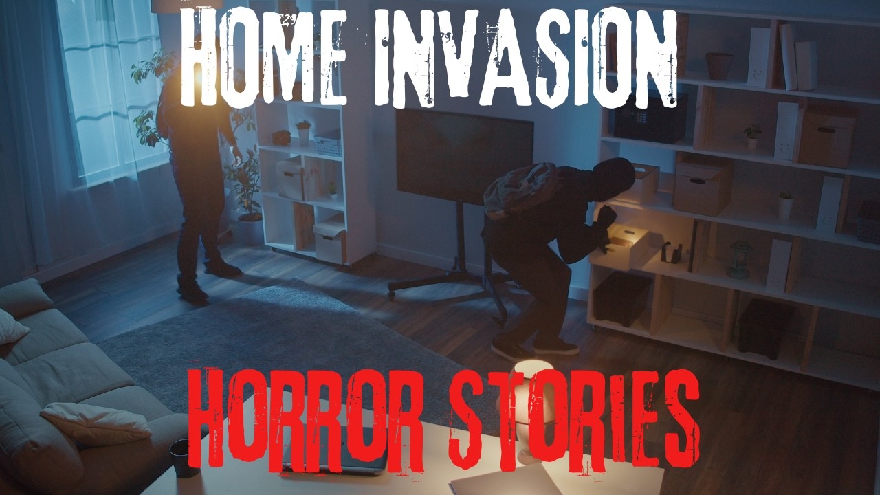 3 Scary TRUE Home Intrusion Horror Stories - YouTube
