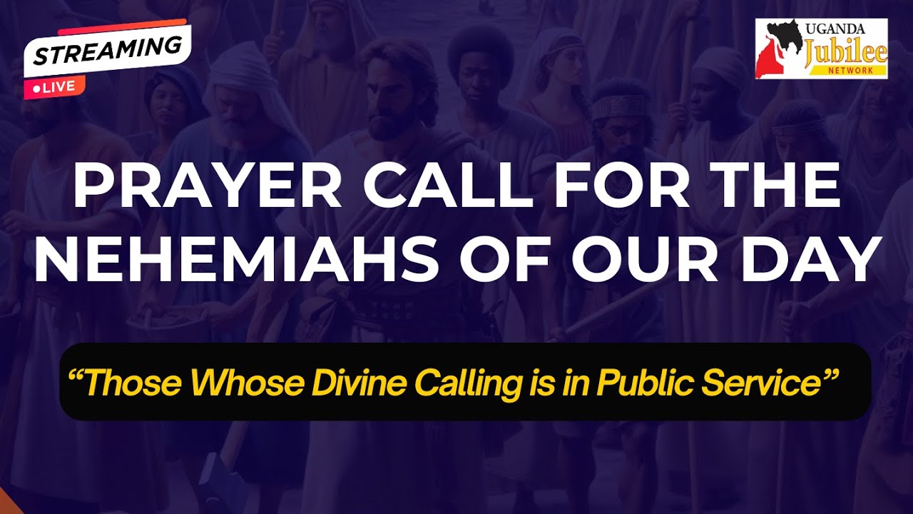 Prayer Call for the Nehemiahs of our Day with Dr. James Magara - YouTube