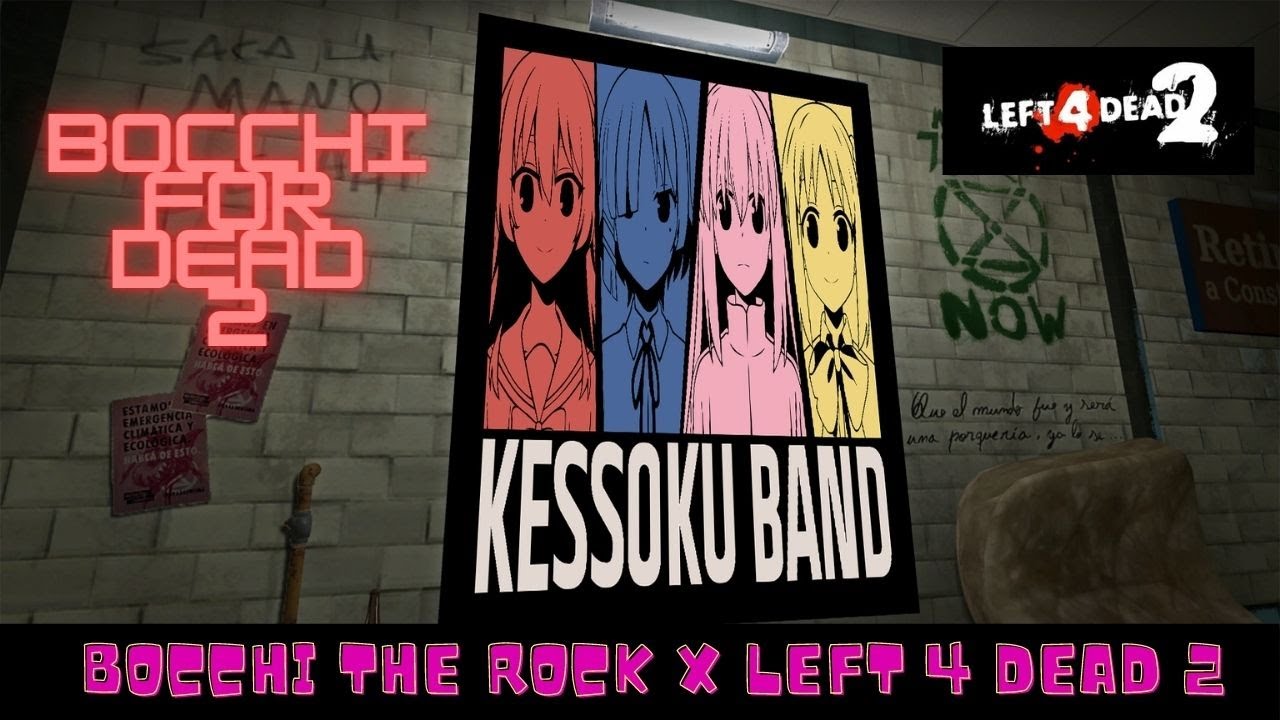 Bocchi the Rock x Left 4 Dead 2 , with Anime Voice - YouTube