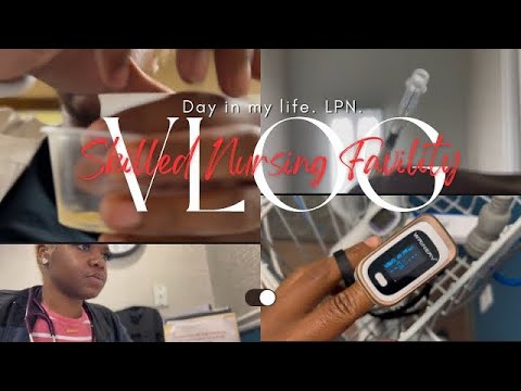 Day in the life of a LPN/LVN/RN Agency Travel Nurse. Skilled Nursing ...