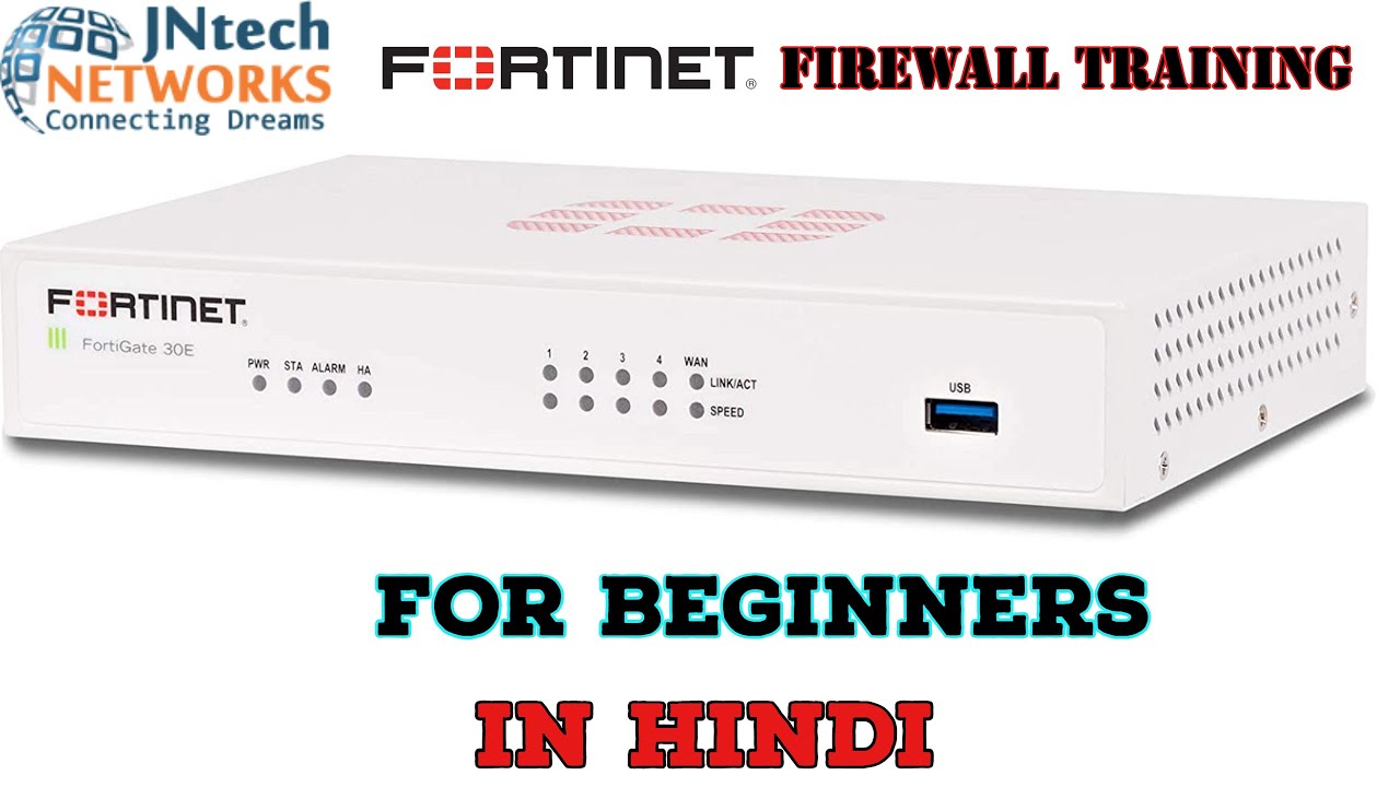 Fortinet firewall Training IN HINDI DAY 1 - YouTube