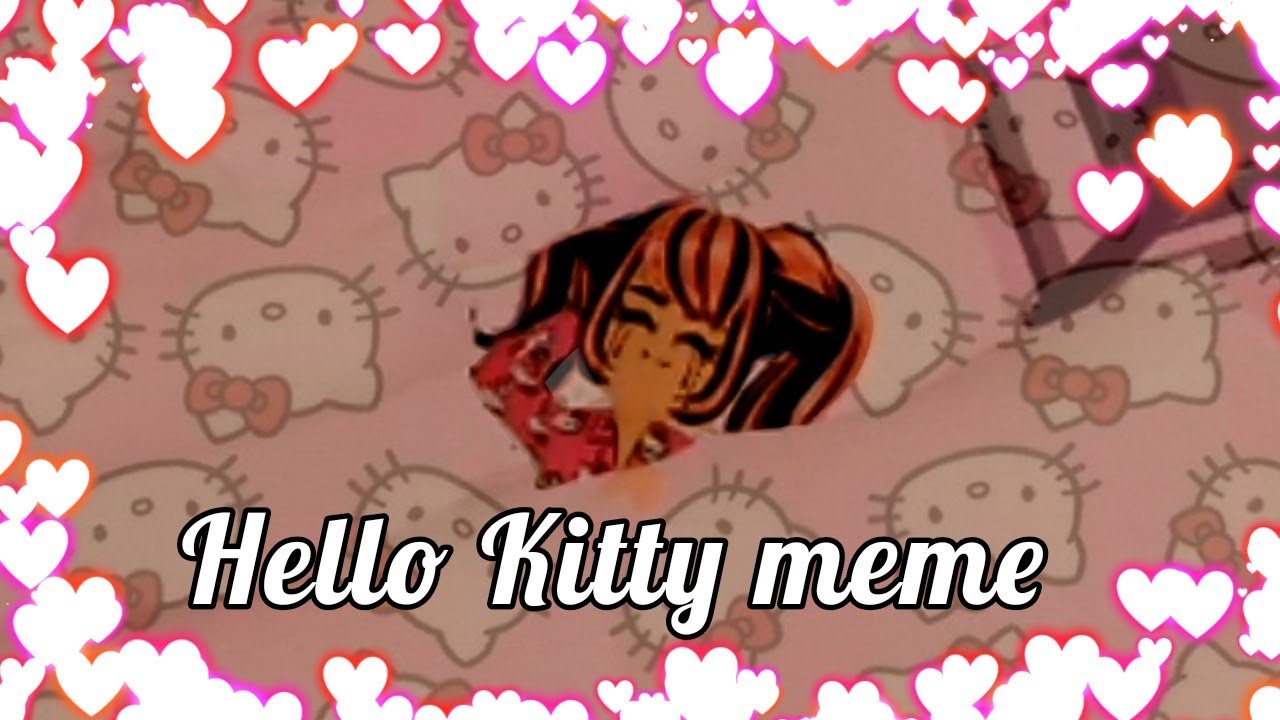 Hello Kitty meme / Roblox Royale High / (P) - YouTube