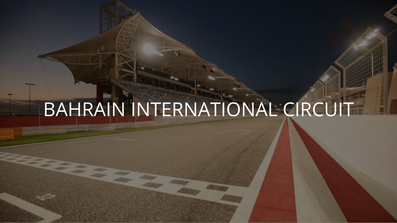 Bahrain International Circuit - YouTube