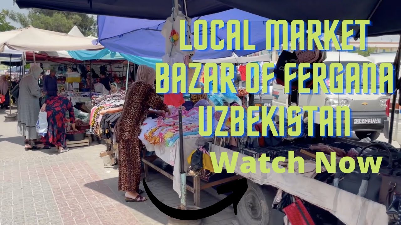Walking through Local Market / Bazar and Center of Fergana Uzbekistan ...