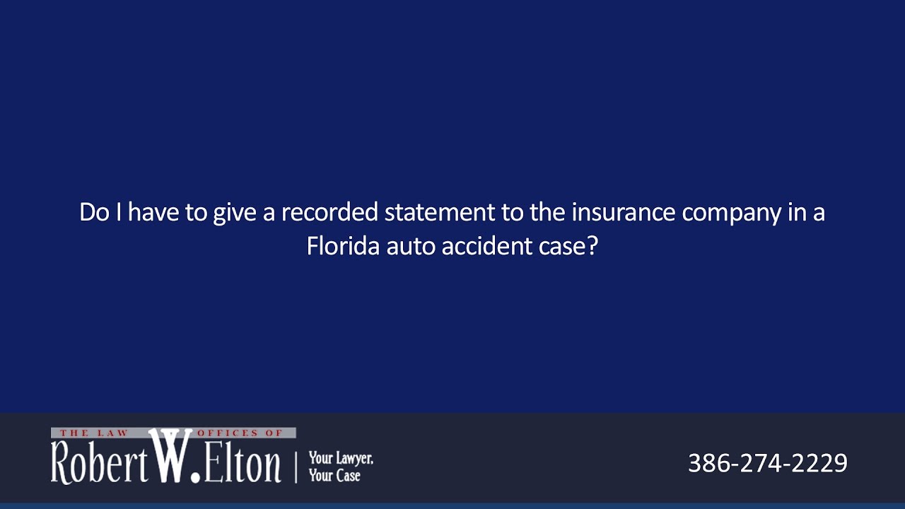 Do I have to give a recorded statement to the insurance company in a ...