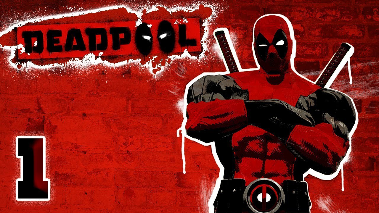 Deadpool - HD Walkthrough Part 1 - Home Sweet Home! - YouTube