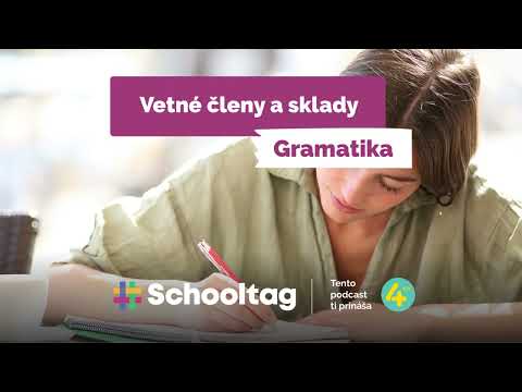 #Gramatika - Vetné členy a sklady