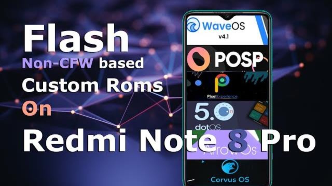 Flash Non CFW based Custom Rom on Redmi Note 8 Pro - YouTube