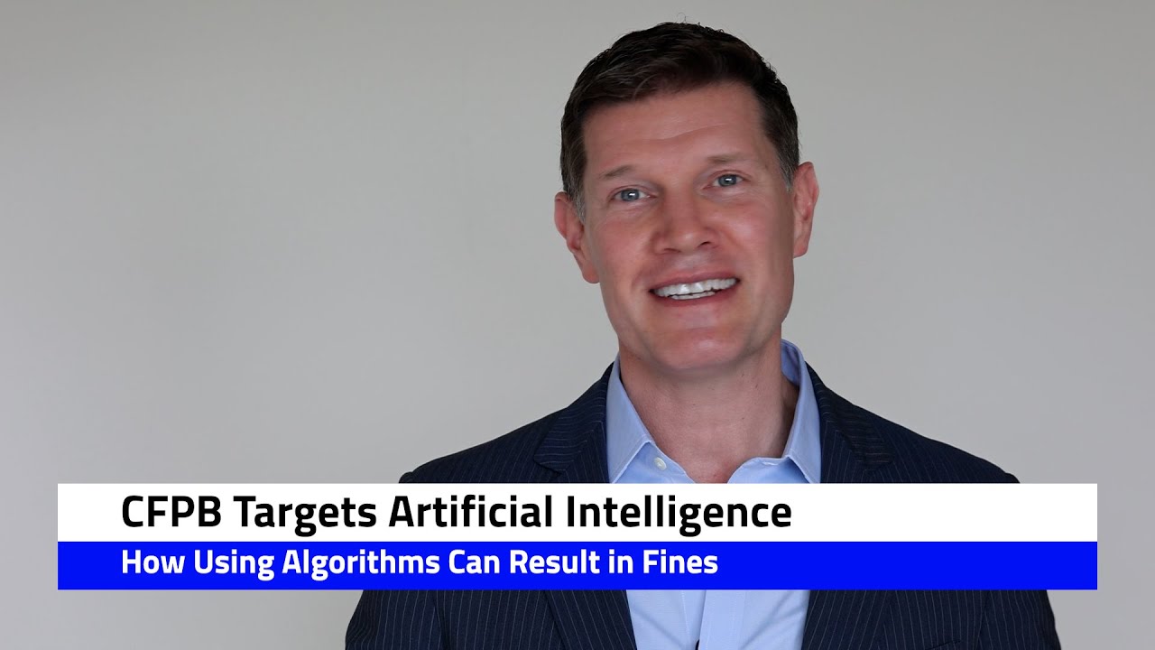 CFPB Targets Use of Artificial Intelligence - YouTube