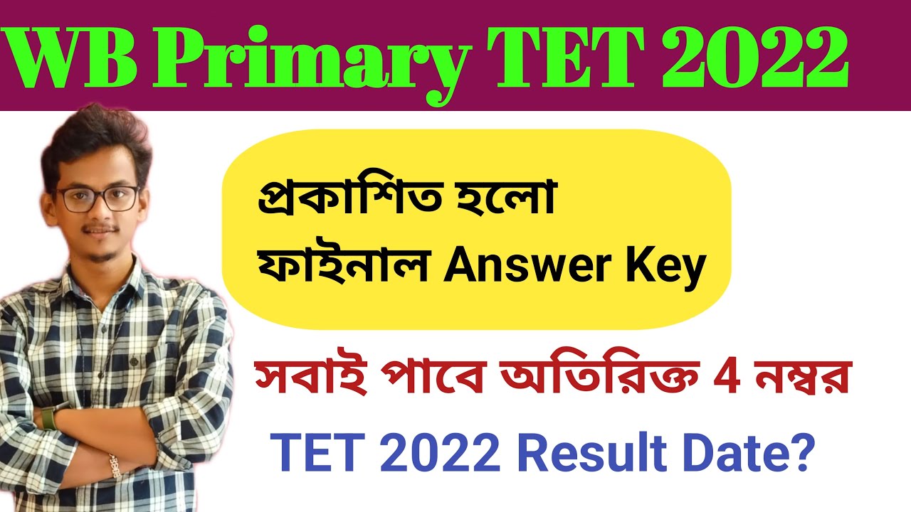 Primary TET Final Answer Key | Primary TET 2022 Result Date | How to ...