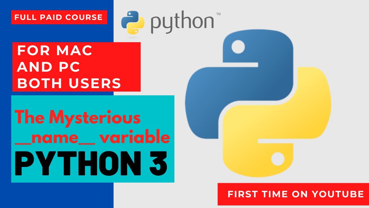 The Mysterious Name Variable In Python Coding For Kids Python Learn To Code With 50 Awesome The Mysterious Name Variable In Python Coding For Kids Python Learn To Code With 50 Awesome