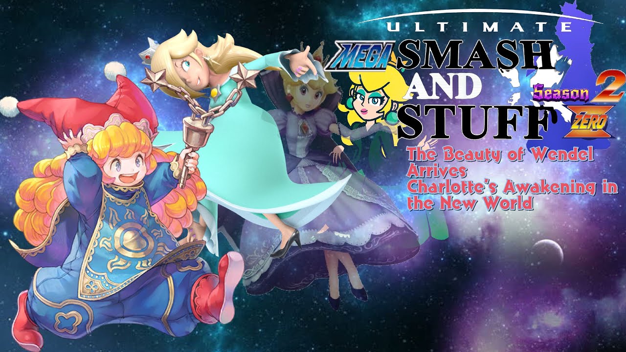 Ultimate Mega Smash and Stuff Zero Season 2: The Beauty of Wendel ...