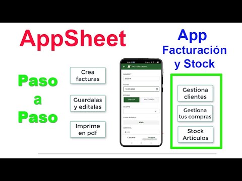 AppSheet Paso a Paso hacemos una App de Facturación y Stock