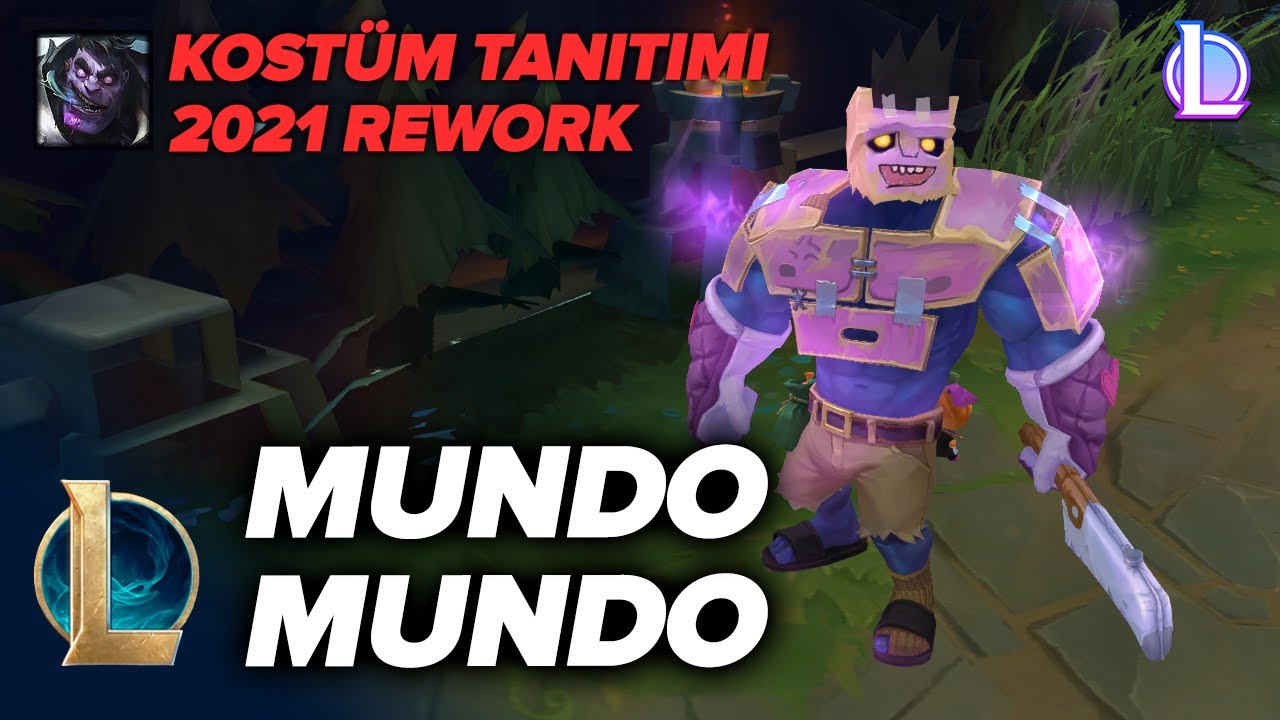 Mundo Mundo (Rework) - Kostüm Tanıtımı | League of Legends - YouTube