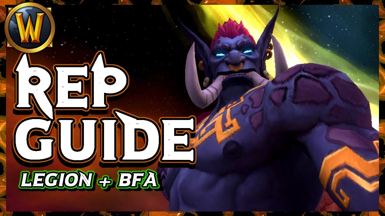How to Get Legion & Battle for Azeroth Reputation 👍 - YouTube