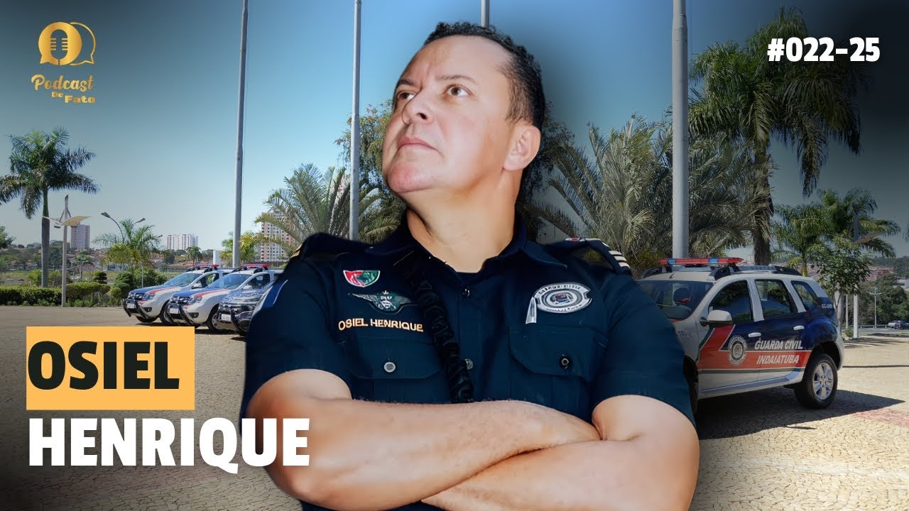 OSIEL HENRIQUE - PODCAST DE FATO #022-25 - YouTube