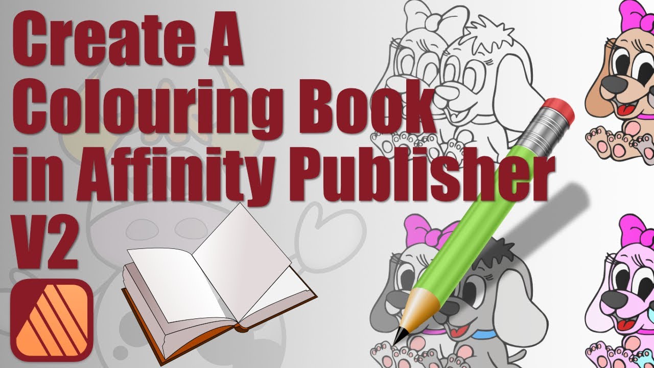 Affinity Publisher V2: Quick and Easy Colouring Book - YouTube