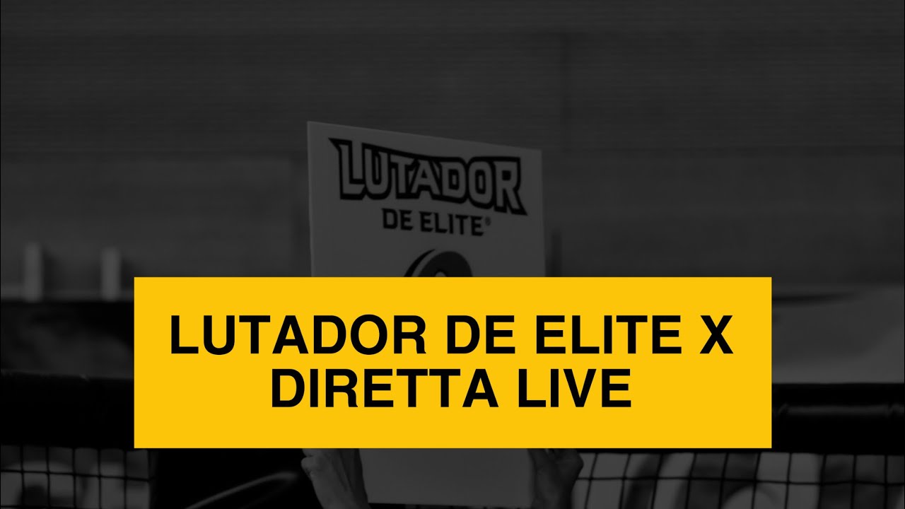 LUTADOR DE ELITE X: diretta live Roberto Scrigna e Liam Cann special ...