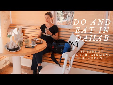 Living in Dahab: working, eating and having fun in Egypt