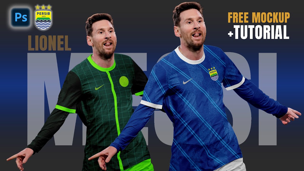 JERSEY FANTASI LIONEL MESSI TUTORIAL AND FREE MOCKUP |JERSEY MOCKUP ...